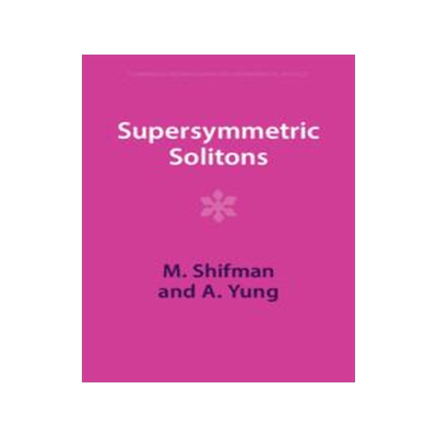 [预订]Supersymmetric Solitons 9781009402224