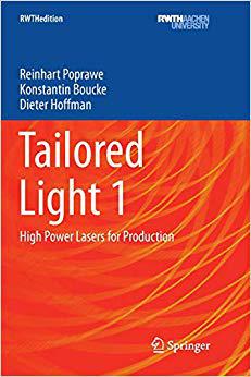 【预售】Tailored Light 1: High Power Lasers for Production