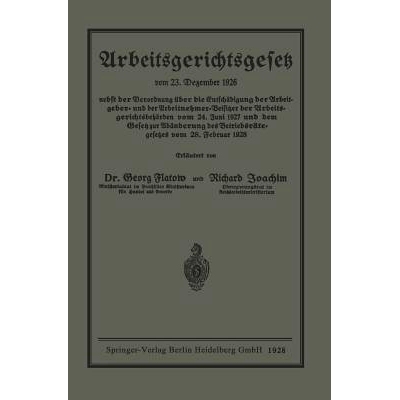 预订 Arbeitsgerichtsgesetz: vom 23. Dezember 1926. nebst der Verordnung über die Entschädigung der Arbeitgeber- und de