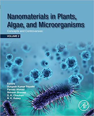 【预售】Nanomaterials in Plants, Algae and Micro-organisms