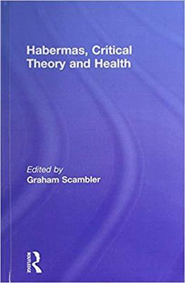 【预售】Habermas, Critical Theory and Health