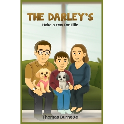 预订 The Darley’s: Make A Way For Lillie 9798246180242