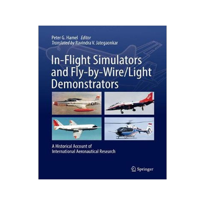 [预订]In-Flight Simulators and Fly-by-Wire/Light Demonstrators