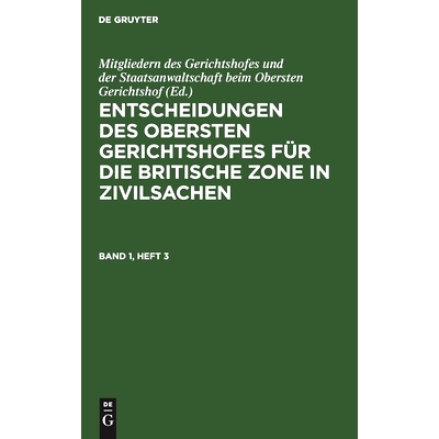 预订 Entsch. Ob. Gerichtshof. Brit. Z. Bd. 1/3 Eogbzz: 9783112459898