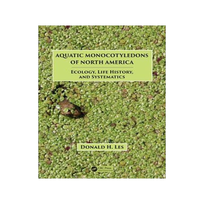 [预订]Aquatic Monocotyledons of North America 9781138054936