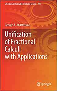 【预订】Unification of Fractional Calculi with Applications 9783030869199