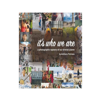 [预订]It’s Who We Are: A photographic tapestry of our diverse planet 9780578298245