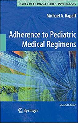 【预订】Adherence to Pediatric Medical Regimens 9781441905697
