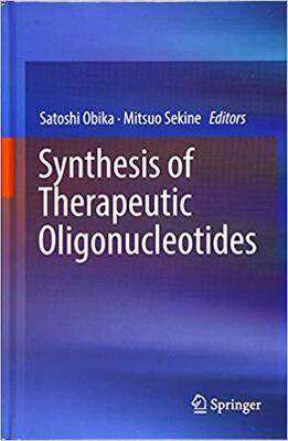 【预售】Synthesis of Therapeutic Oligonucleotides