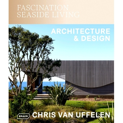 预订 Fascination Seaside Living: Architecture & Design 魅力海滨生活：建筑与设计: 9783037682968