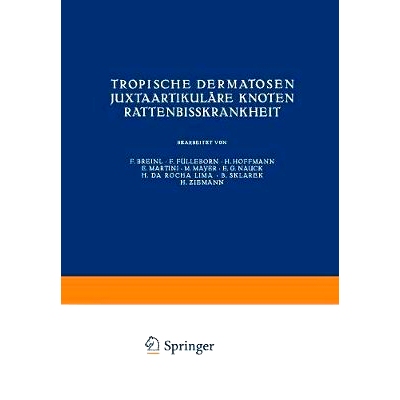 预订 Tropische Dermatosen; juxtaartikuläre Knoten; Rattenbißkrankheit: 9783709130414