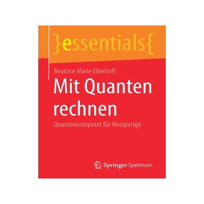 预订 Mit Quanten rechnen