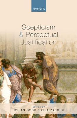 【预订】Scepticism and Perceptual Justification