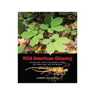[预订]Wild American Ginseng 9780820362670