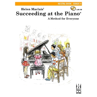 预订 Succeeding at the Piano, Recital Book - Grade 4: 9781619280236