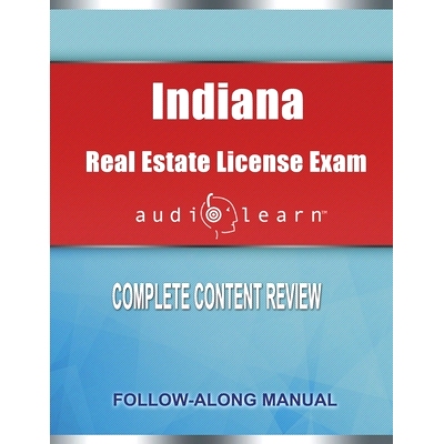 预订 Indiana Real Estate License Exam audioLearn: Complete Audio Review for the Real Estate License Examination in India