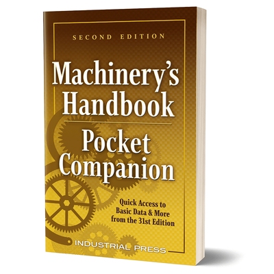 【预订】Machinery’s Handbook Pocket Companion: Quick Access to Basic Data & More from the 31st. Edition