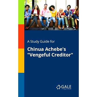 预订 A Study Guide for Chinua Achebe’s 