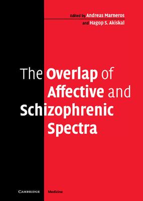 【预订】The Overlap of Affective and Schizophrenic Spectra