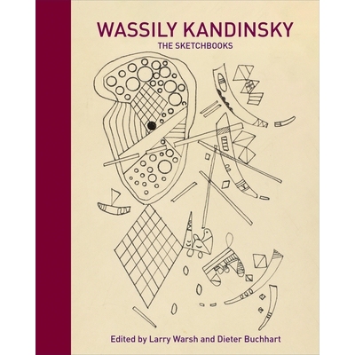 预订 Wassily Kandinsky: The Sketchbooks 瓦西里·康定斯基：素描本: 9780691268507