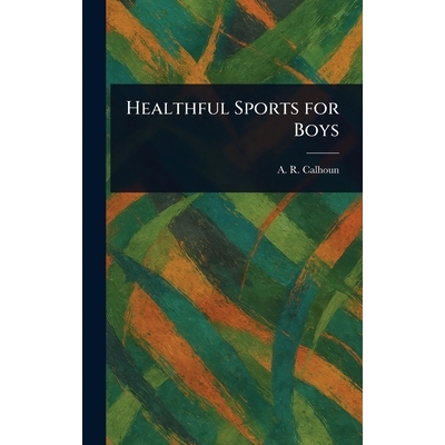 预订 Healthful Sports for Boys 9781023061278