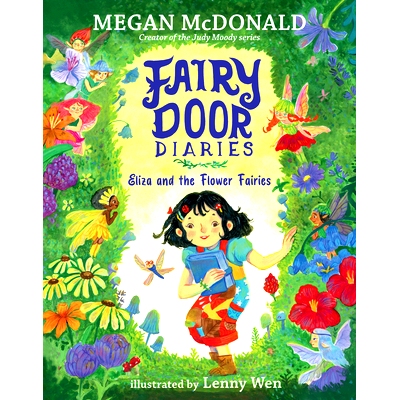 预订 Fairy Door Diaries: Eliza and the Flower Fairies: 9781536201420