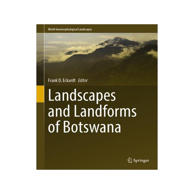 [预订]Landscapes and Landforms of Botswana 9783030861018