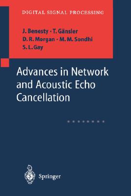 【预订】Advances in Network and Acoustic Echo Cancellation