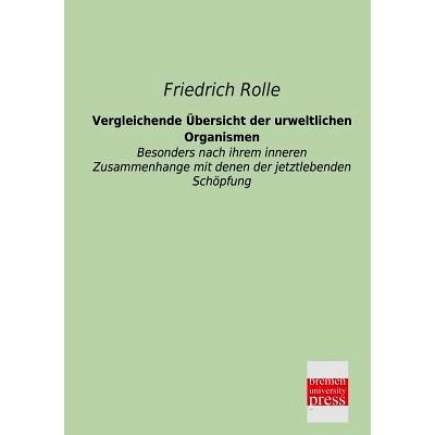 预订 Vergleichende Ubersicht Der Urweltlichen Organismen: 9783955621254