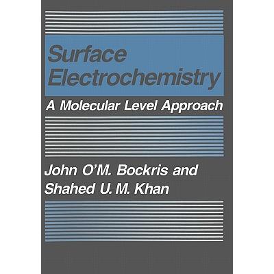 Surface Electrochemistry: A Molecular Level Approach: 9780306443398