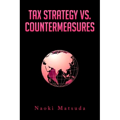 预订 Tax Strategy vs. Countermeasures: 9781514413388
