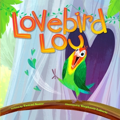 预订 Lovebird Lou: 9781454941880