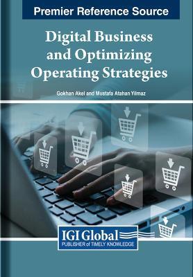 [预订]Digital Business and Optimizing Operating Strategies 9798369304280