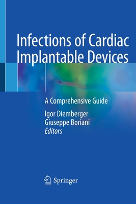 【预订】Infections of Cardiac Implantable Devices 9783030462574