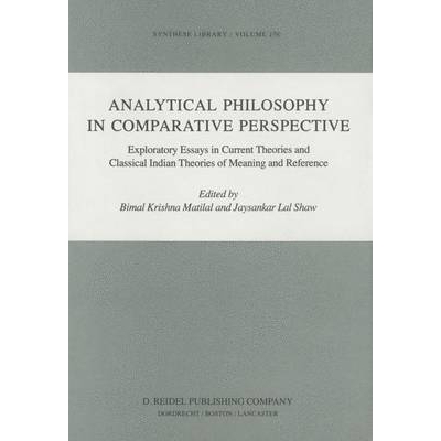 预订 Analytical Philosophy in Comparative Perspective: Exploratory Essays in Current Theories and Classical Indian Theor
