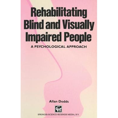 预订 Rehabilitating Blind and Visually Impaired People: A psychological approach: 9780412469701