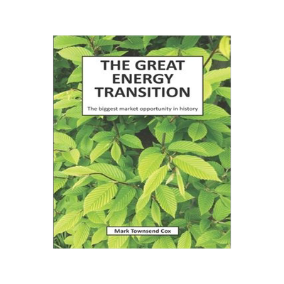 [预订]The Great Energy Transition: The biggest market opportunity in history 9781684191413