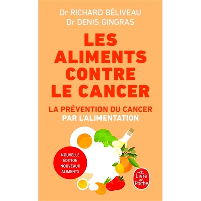 预订 Les aliments contre le cancer : la prévention du cancer par l’alimentation 抗癌食物：通过饮食预防癌症: 9782253187