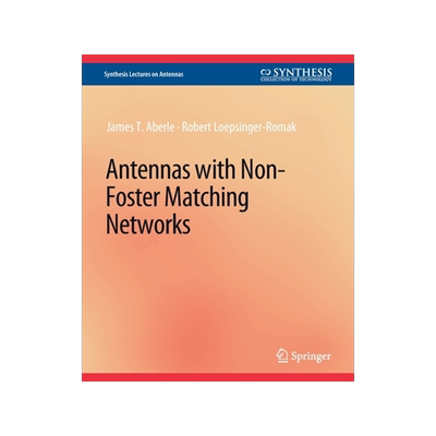预订 Antennas with Non-Foster Matching Networks