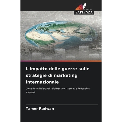 预订 L’impatto delle guerre sulle strategie di marketing internazionale 9786206724025