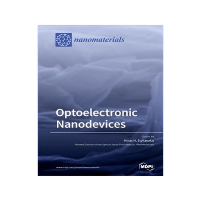 [预订]Optoelectronic Nanodevices 9783039286966