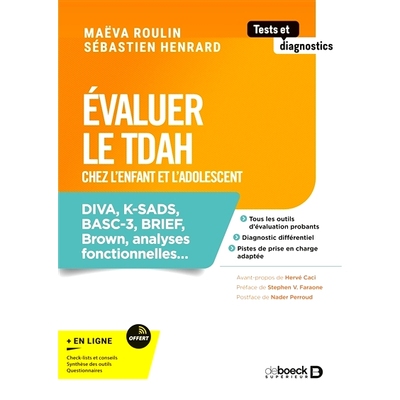 预订 Evaluer le TDAH chez l’enfant et l’adolescent : Diva, K-SADS, BASC-3, Brief, Brown, analyses fonctionnelles... 评