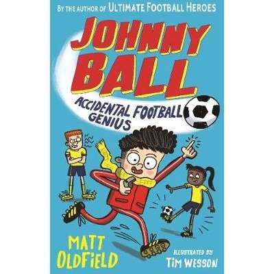 预订 Johnny Ball: Accidental Football Genius 约翰尼·鲍尔: 9781406391268