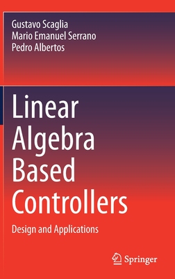 【预订】Linear Algebra Based Controllers
