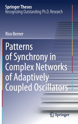 【预订】Patterns of Synchrony in Complex Networks of Adaptively Coupled Oscillators