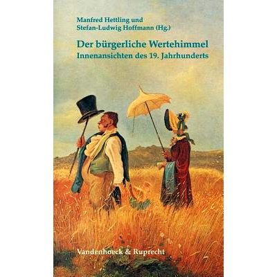 预订 Der bürgerliche Wertehimmel: Innenansichten des 19. Jahrhunderts 资产*的价值天空：19 世纪的室内景观: 9783525013