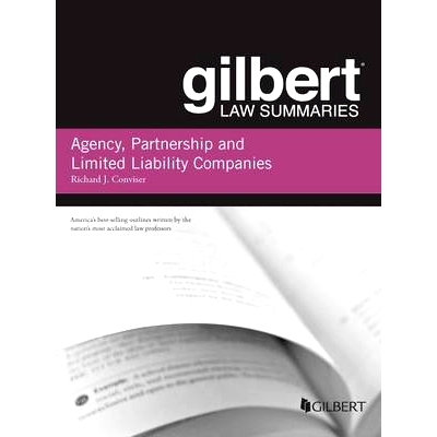 预订 Gilbert Law Summary on Agency, Partnership and LLCs Conviser Gilbert Law关于代理，合伙和有限责任公司的总结，第七版: