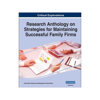 [预订]Research Anthology on Strategies for Maintaining Successful Family Firms 9781668435502