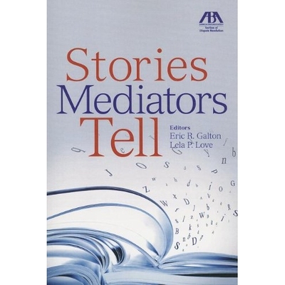 预订 Stories Mediators Tell 故事调解员告知: 9781614383567