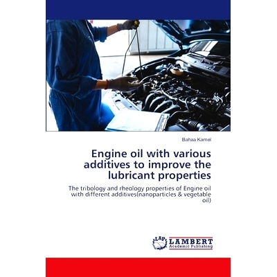 预订 Engine oil with various additives to improve the lubricant properties 发动机油中加入各种添加剂以改善润滑油性能: 978